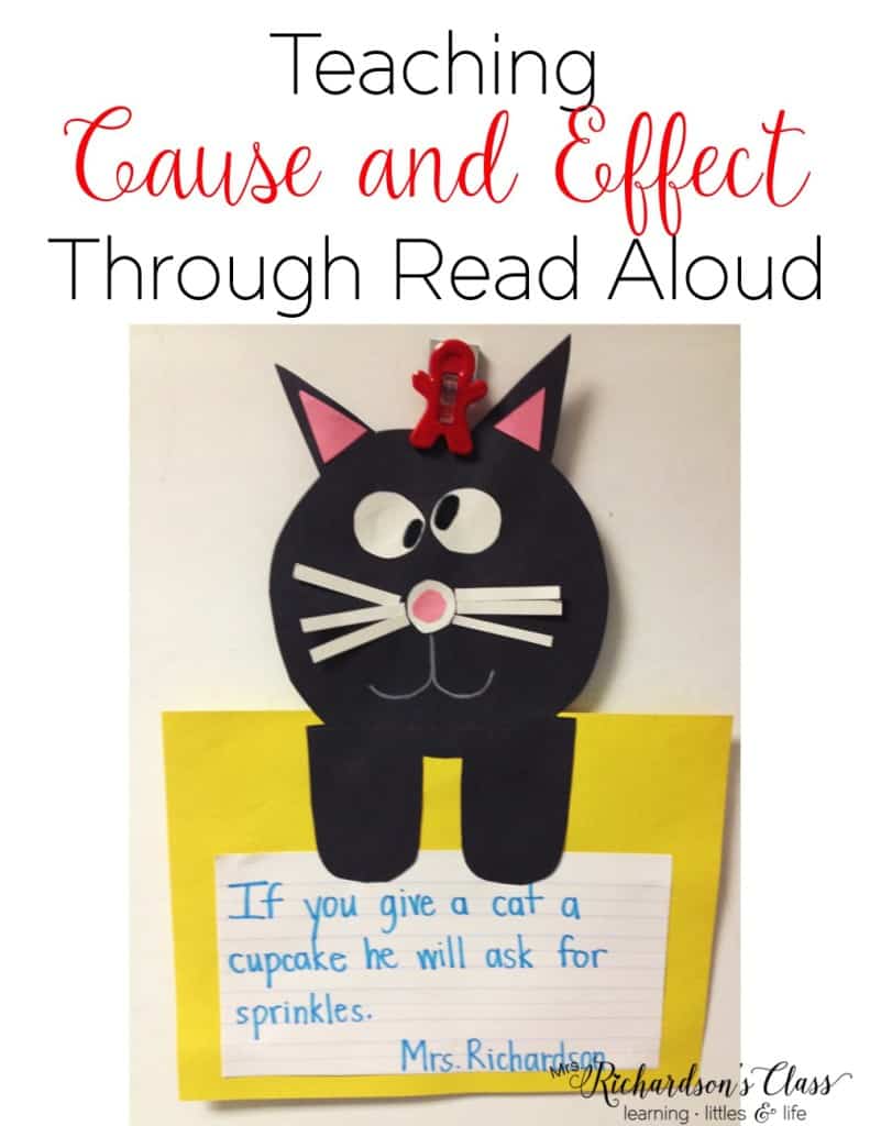 Teaching Cause and Effect Through Read Alouds - Mrs. Richardson's Class