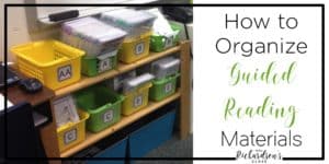 Organized Guided Reading - Mrs. Richardson's Class