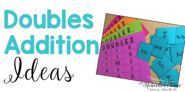 3 Activities to Makes Doubles Addition Fun {+ FREEBIE}