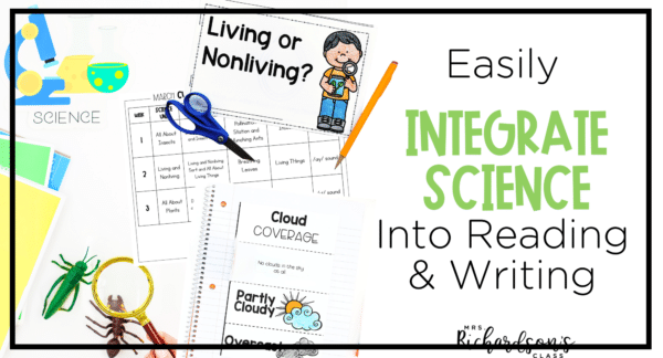 Easily Integrating Science into Reading and Writing - Mrs. Richardson's ...