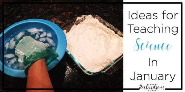 Teaching Science in January - Mrs. Richardson's Class