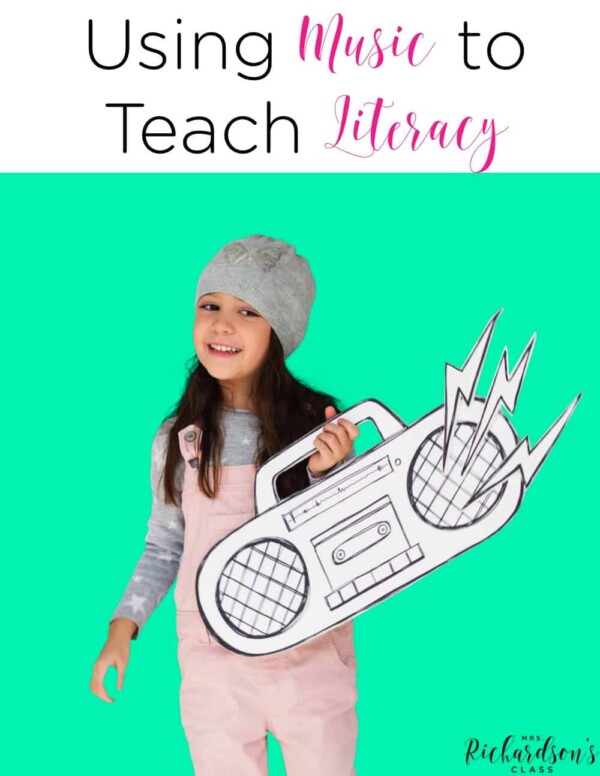 Using Music to Teach Literacy - Mrs. Richardson's Class