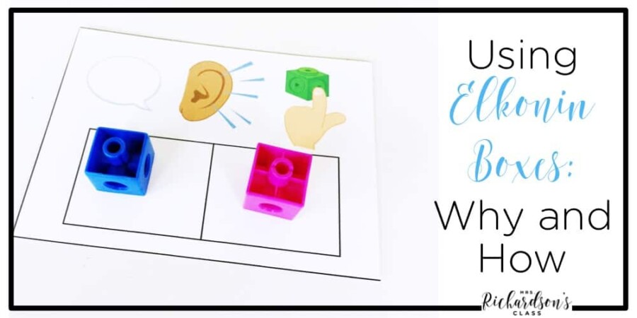 Using Elkonin Boxes - Mrs. Richardson's Class