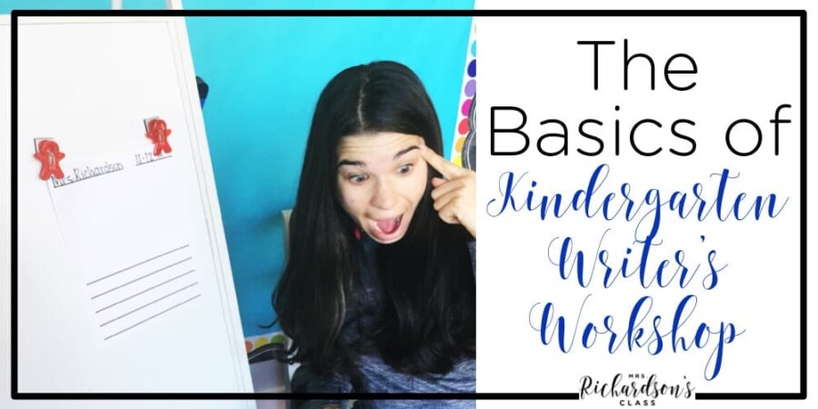 Kindergarten Writer’s Workshop - Mrs. Richardson's Class