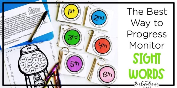 The Best Way to Monitor Sight Word Progress - Mrs. Richardson's Class