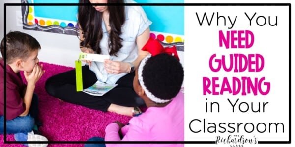 The Top Benefits of Guided Reading & Why You Should Do It