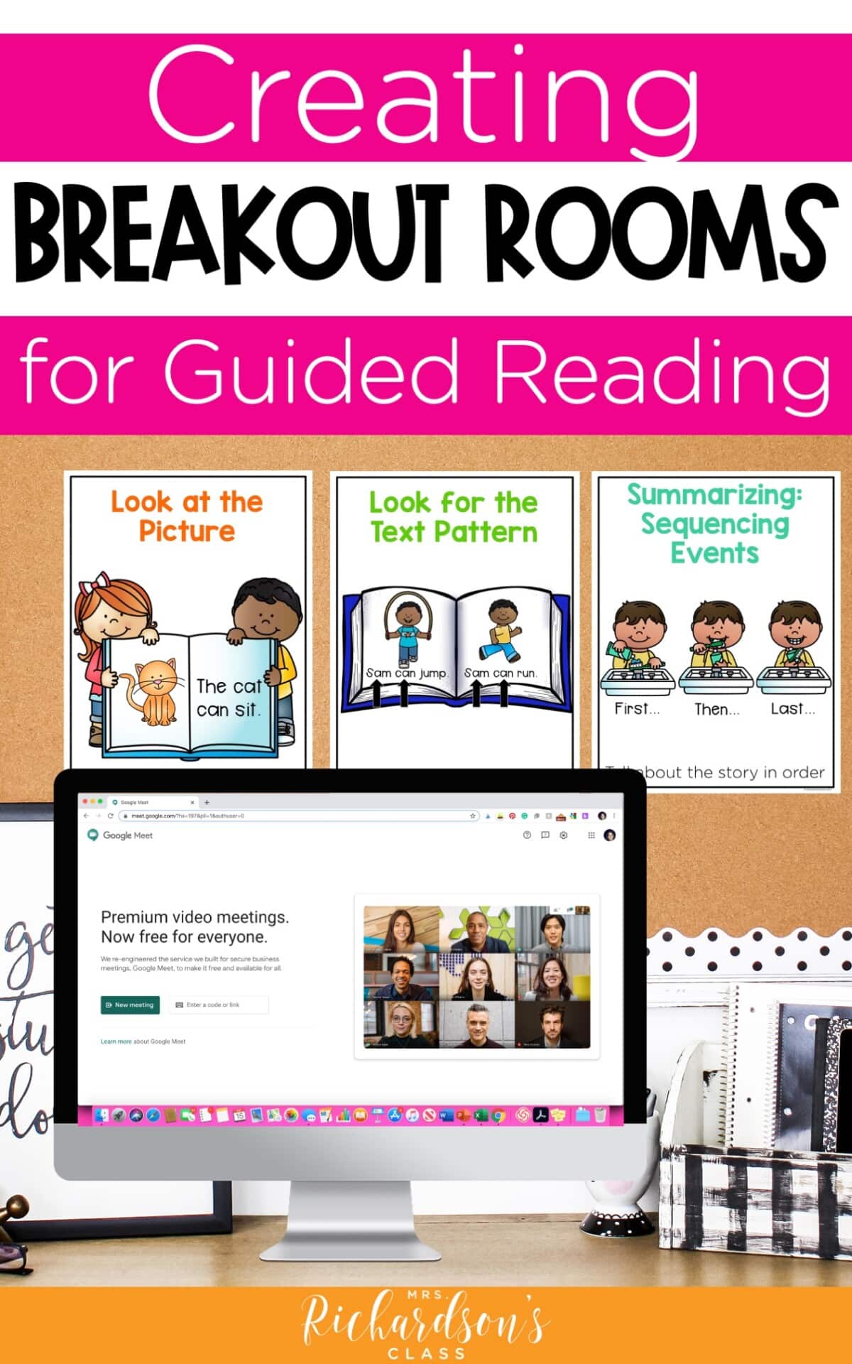 Breakout Rooms on Google Meet: A How-To Guide for Guided Reading