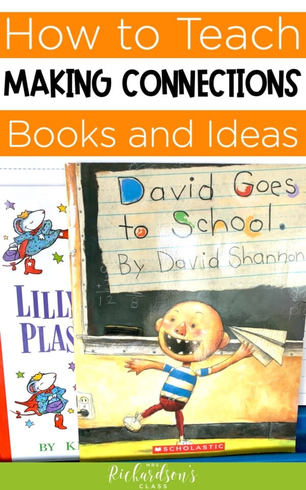 How to Teach Making Connections with Read Alouds | Books and Activities
