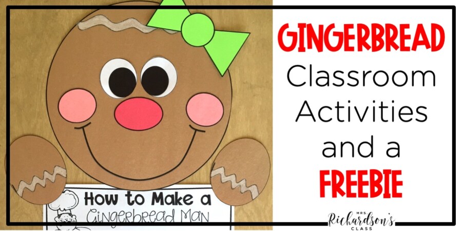Gingerbread Activities for the Classroom and a FREEBIE - Mrs ...