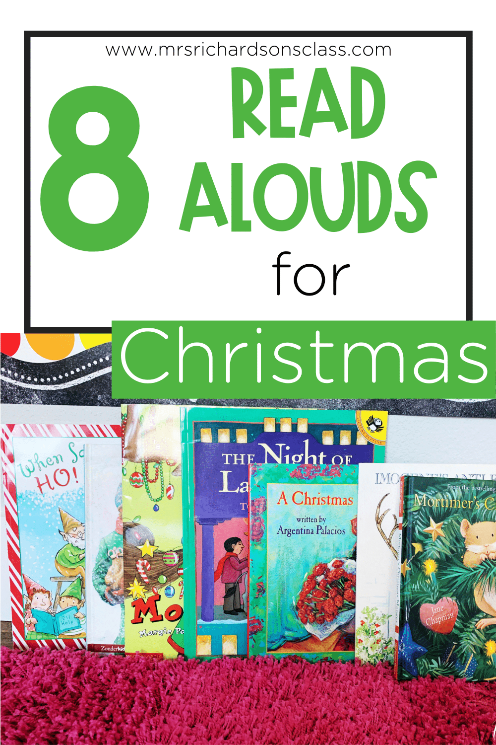 8 Christmas Read Alouds Your Class Will Love