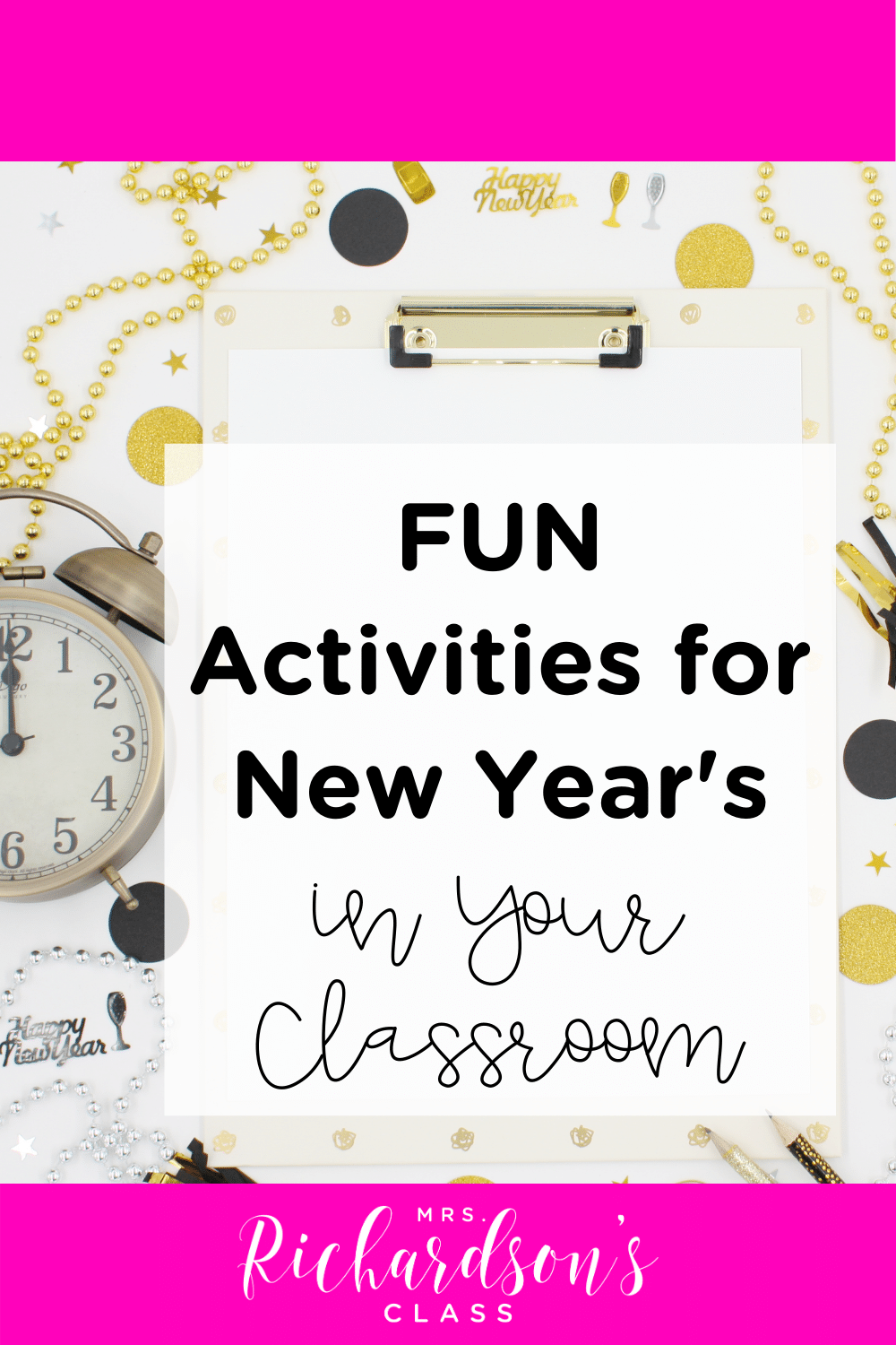 New Year's Activities for Kids in the Classroom