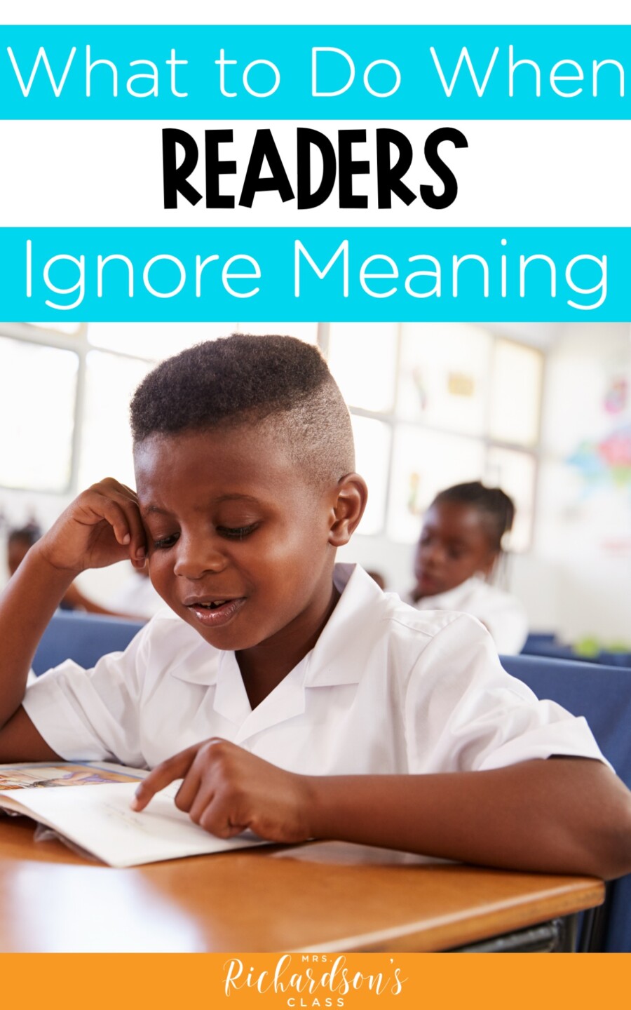 Running Records MSV: How to Encourage Students to Use Meaning