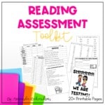 FREE Reading Assessment Tools for Teachers for Easier Testing