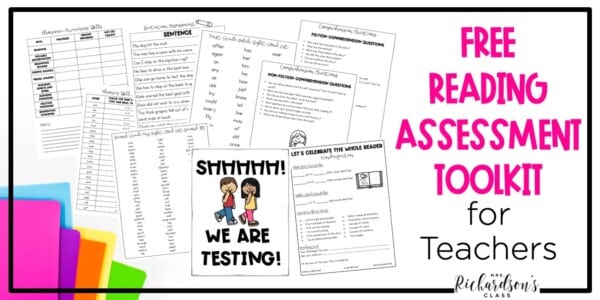 FREE Reading Assessment Tools for Teachers for Easier Testing