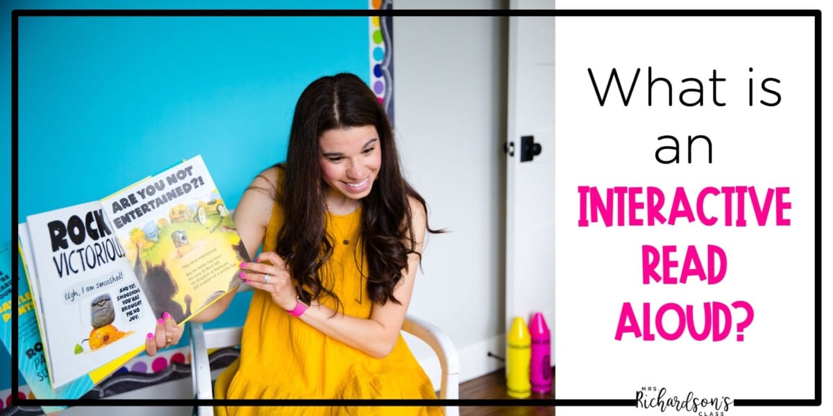 What is an Interactive Read Aloud? - Mrs. Richardson's Class