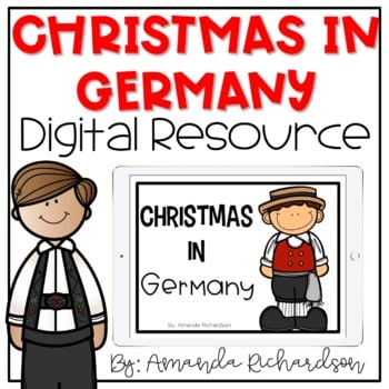 Christmas in Germany Powerpoint and Digital Resource with Google Slides ...