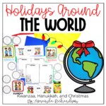 Holidays Around the World: Christmas, Hanukkah, and Kwanzaa Activities