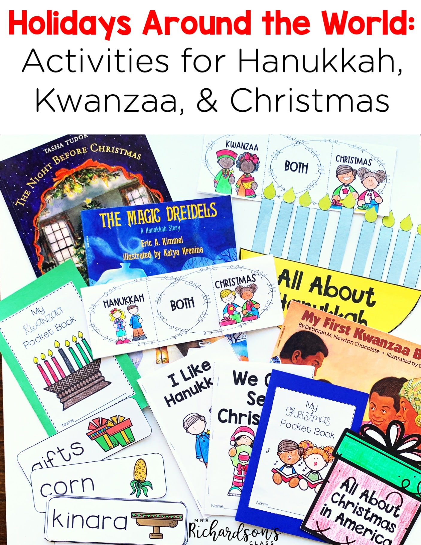 Holidays Around the World: Christmas, Hanukkah, and Kwanzaa Activities