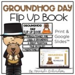Groundhog Day Digital and Print Activities Flip Up Book - Mrs ...