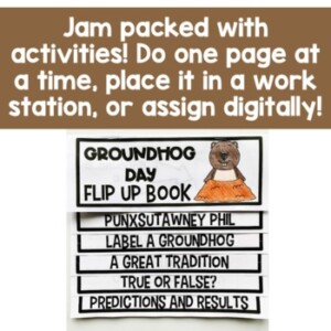 Groundhog Day Digital and Print Activities Flip Up Book - Mrs ...
