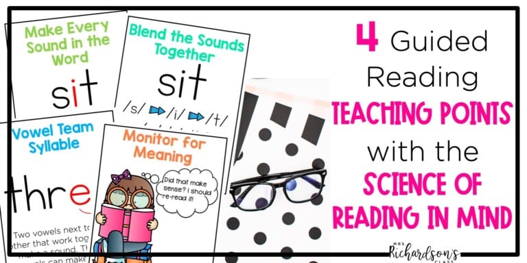 4 Guided Reading Teaching Points with the Science of Reading in Mind