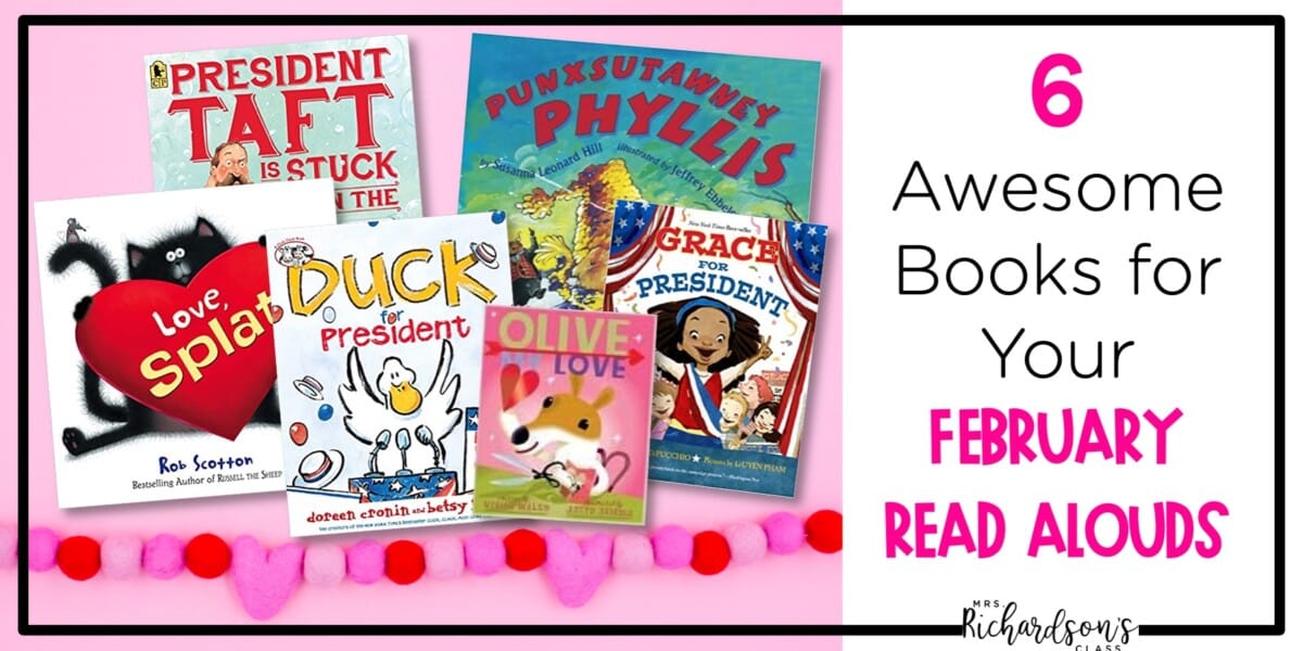 6 Awesome Books for Your February Read Alouds