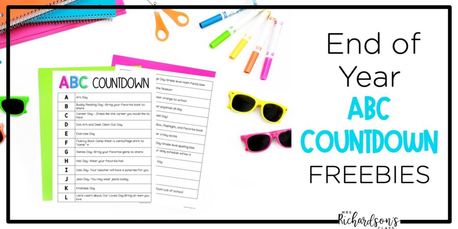 ABC End of Year Countdown FREEBIES - Mrs. Richardson's Class