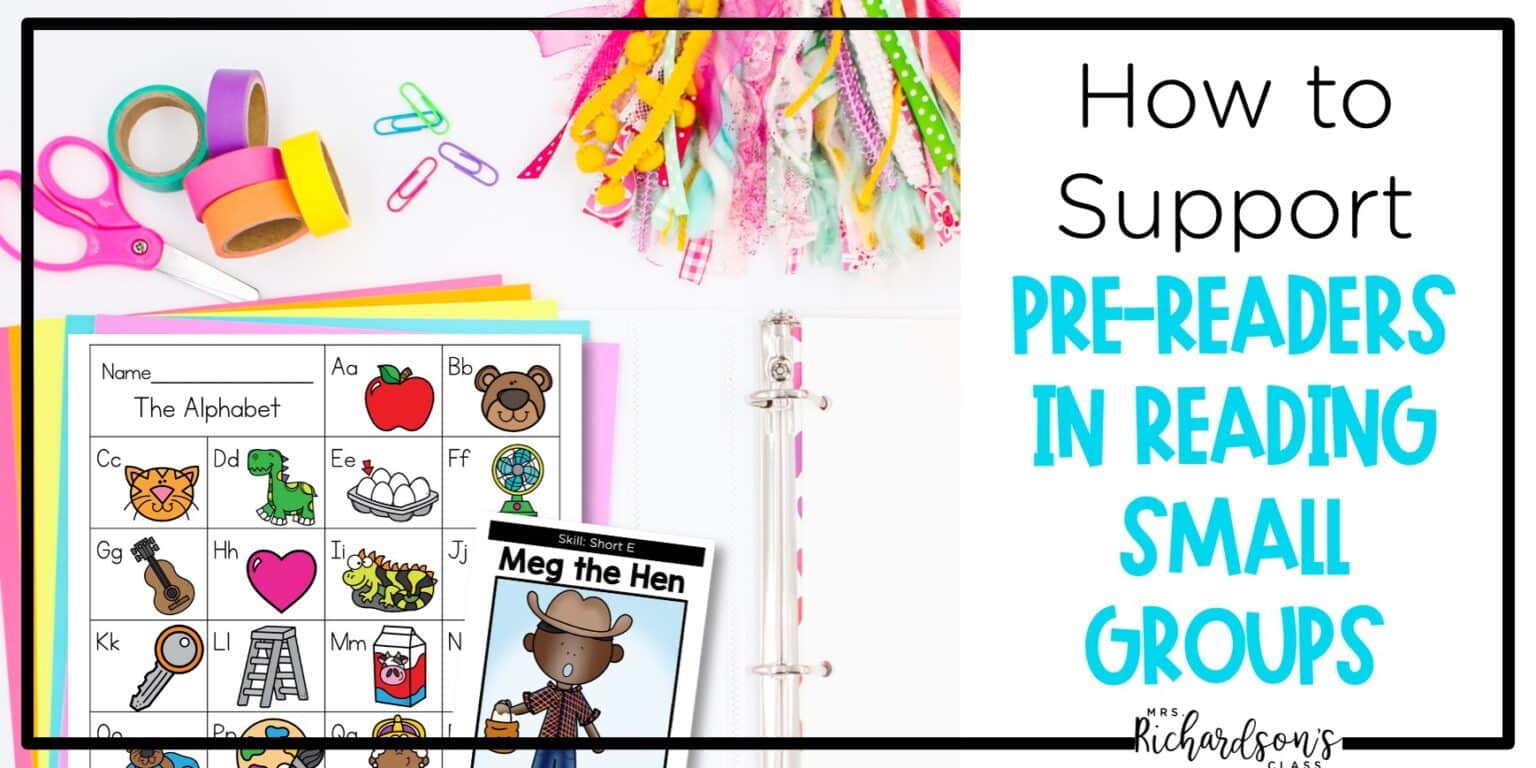 How to Support Pre-Readers in Reading Small Groups