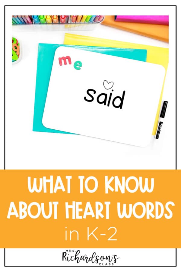 Heart Words: A Science Based Approach to High-Frequency Words