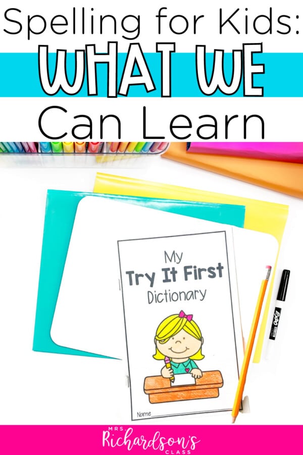 The Importance of Spelling for Kids: What Can We Learn From It?
