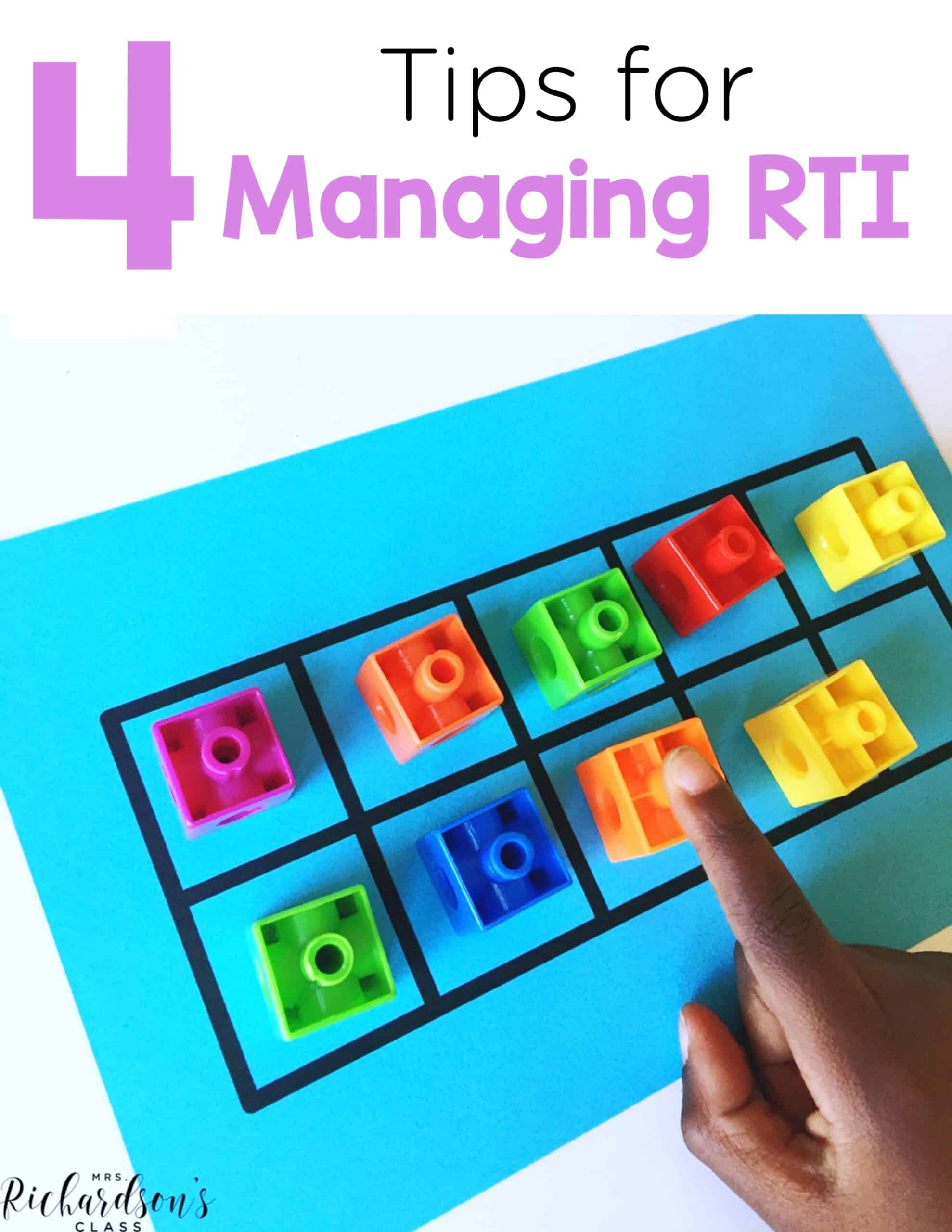 4 Tips for Managing RTI - Mrs. Richardson's Class