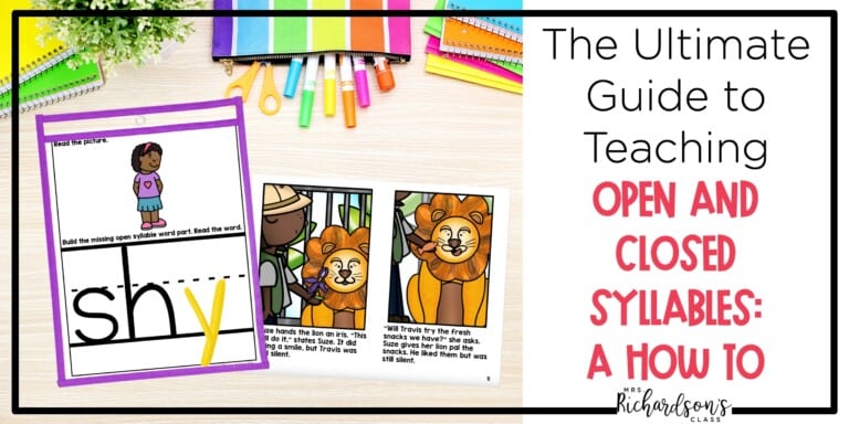 The Ultimate Guide to Teaching Open and Closed Syllables: A How To ...
