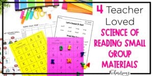 4 Teacher Loved Science of Reading Small Group Materials - Mrs ...