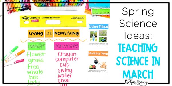 Teaching Spring Science in March Made Easy | Mrs. Richardson's Class