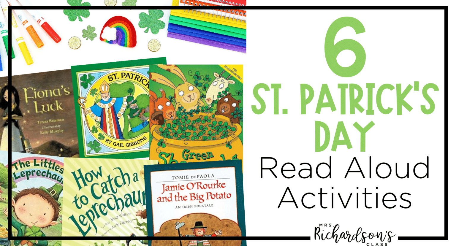 6 Fun St. Patrick’s Day Read Alouds and a FREEBIE - Mrs. Richardson's Class