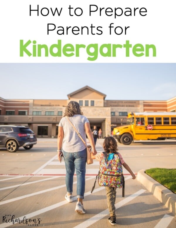 5 Tips for Preparing Parents for Kindergarten - Mrs. Richardson's Class