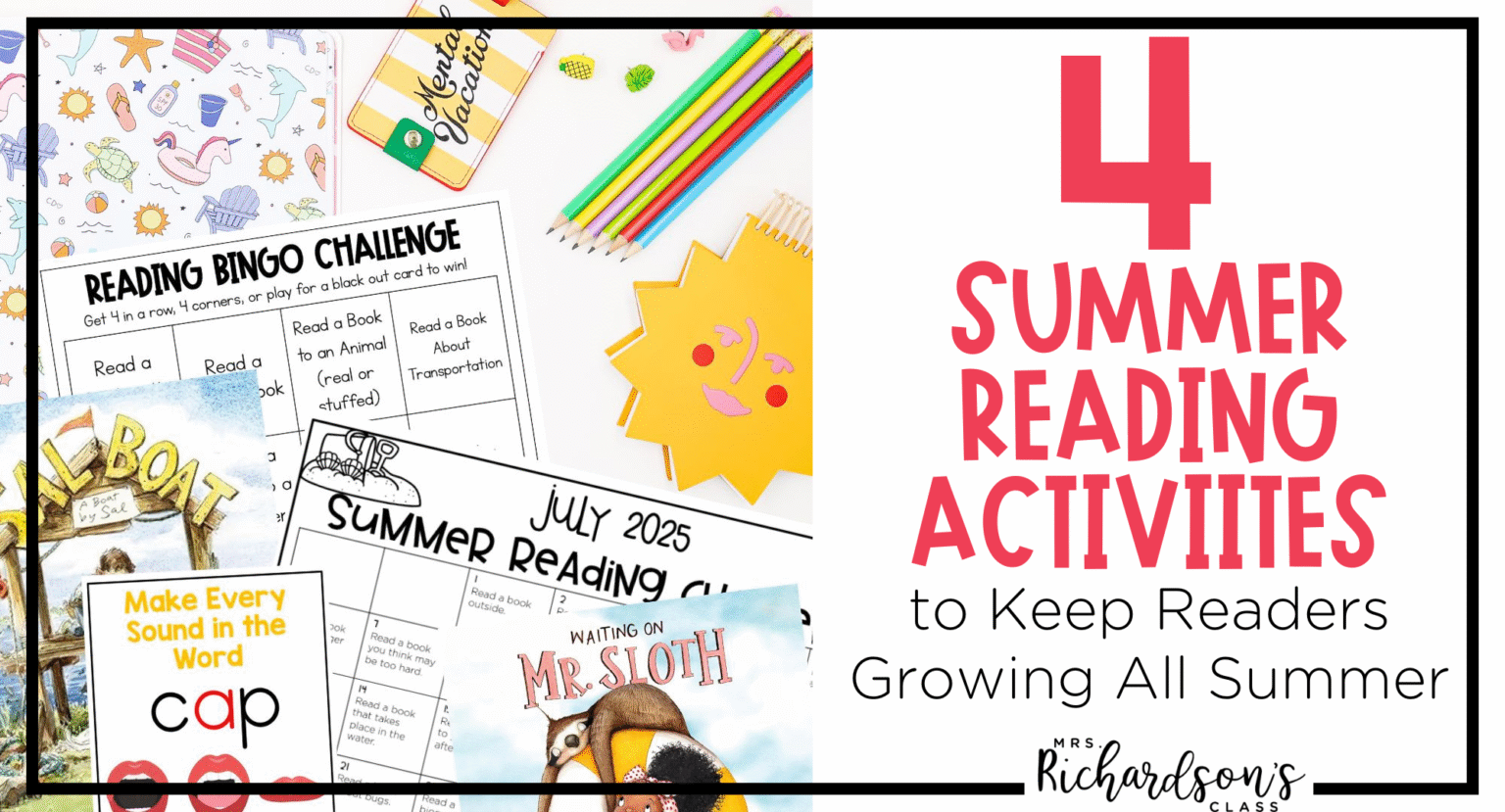 4 Summer Reading Activities to Keep Readers Growing All Summer - Mrs ...