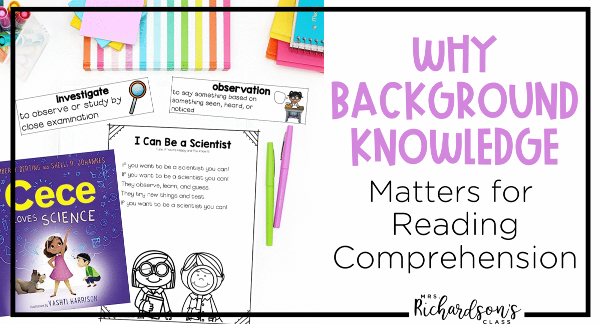 Why Strong Background Knowledge Matters for Reading Comprehension - Mrs ...