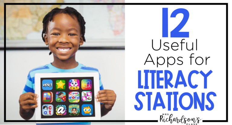 12 Useful Apps for Literacy Stations to Support Students